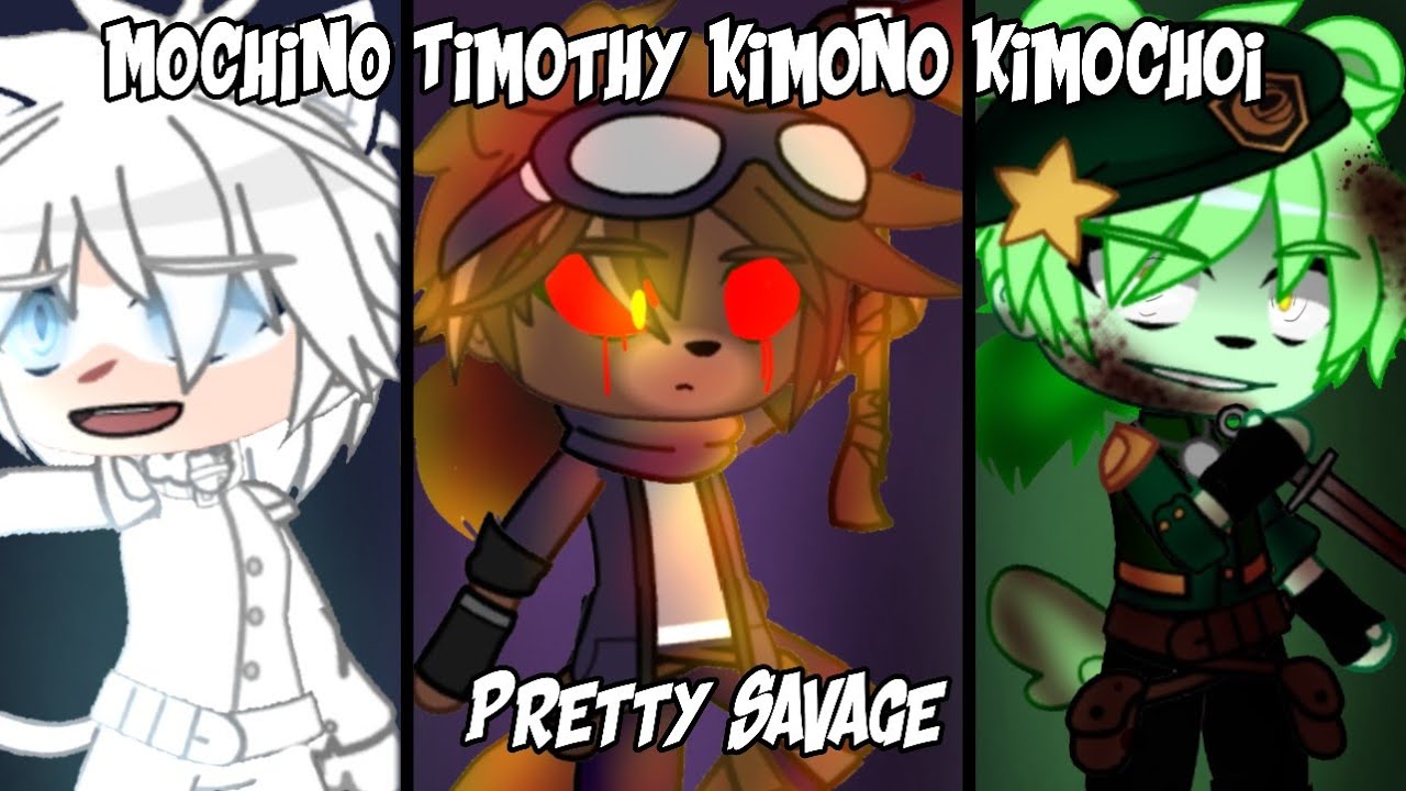 /☕||[Mochino Timothy Kimono Kimochi x Pretty Savage]||\☕•||-Multifandom ...
