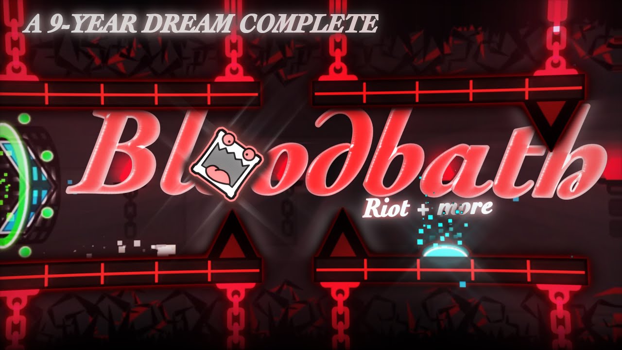 (144hz Mobile) Bloodbath by Riot | Geometry Dash (Extreme Demon) - YouTube