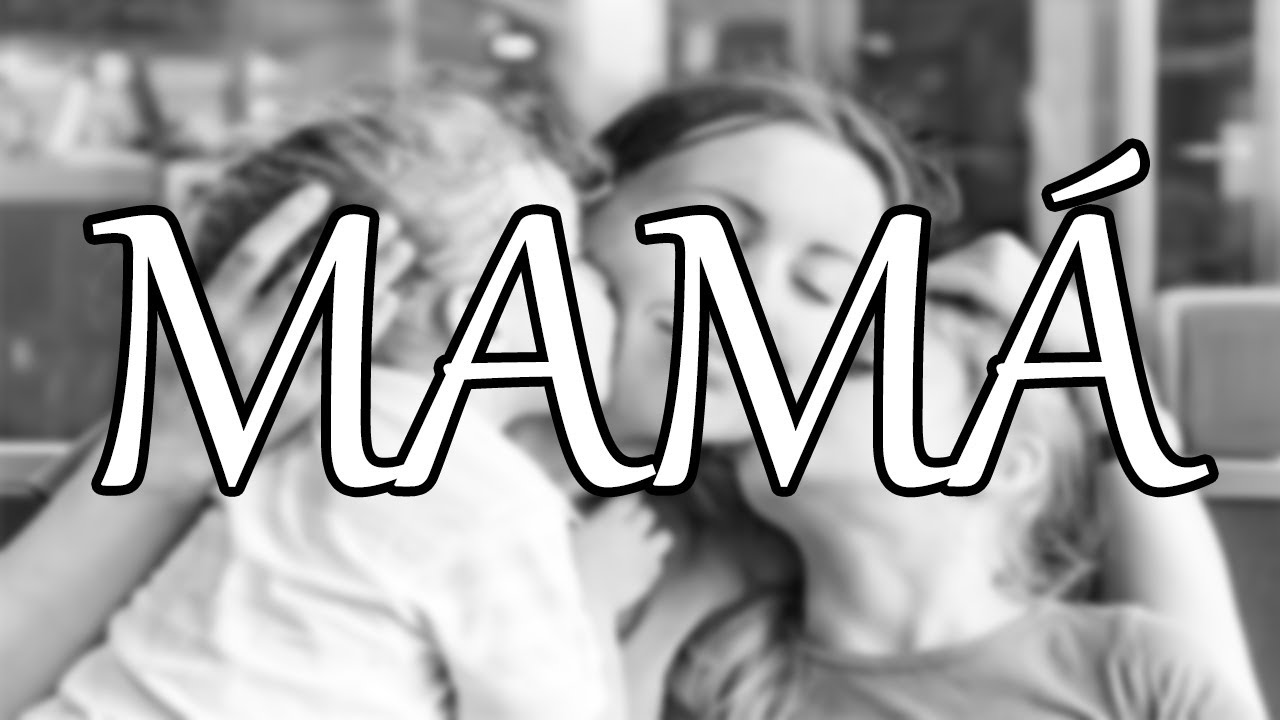 MAMÁ || Rap para dedicar a una madre || DarckStar - YouTube