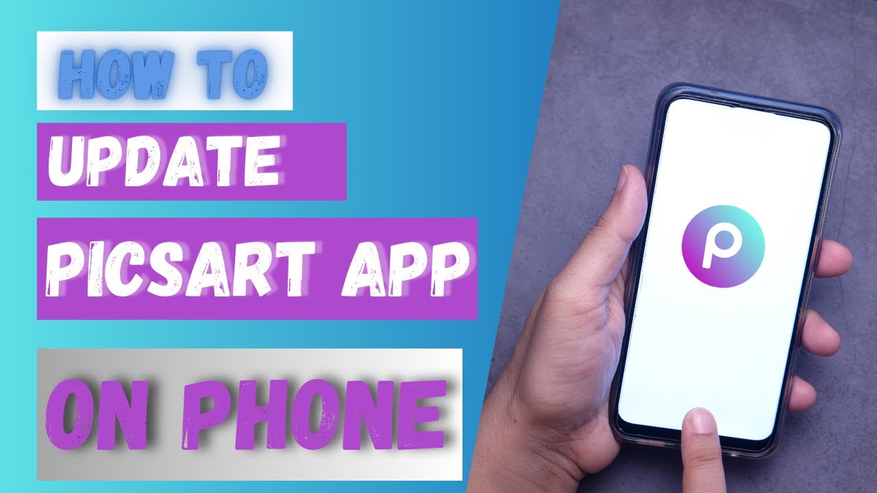 How to Update Picsart App on Phone? - YouTube