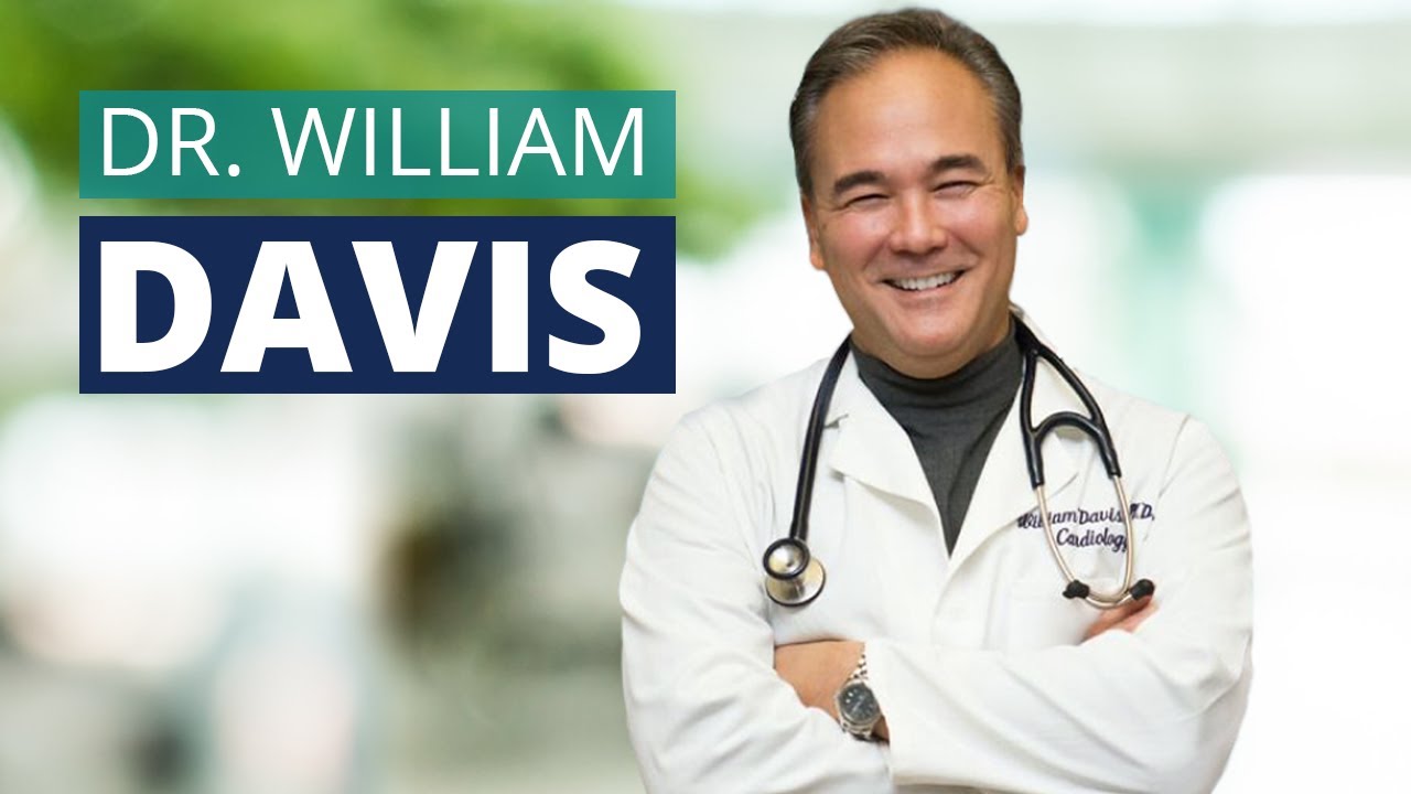 Dr. William Davis: How To Repopulate Your Microbiome & Reverse Aging ...