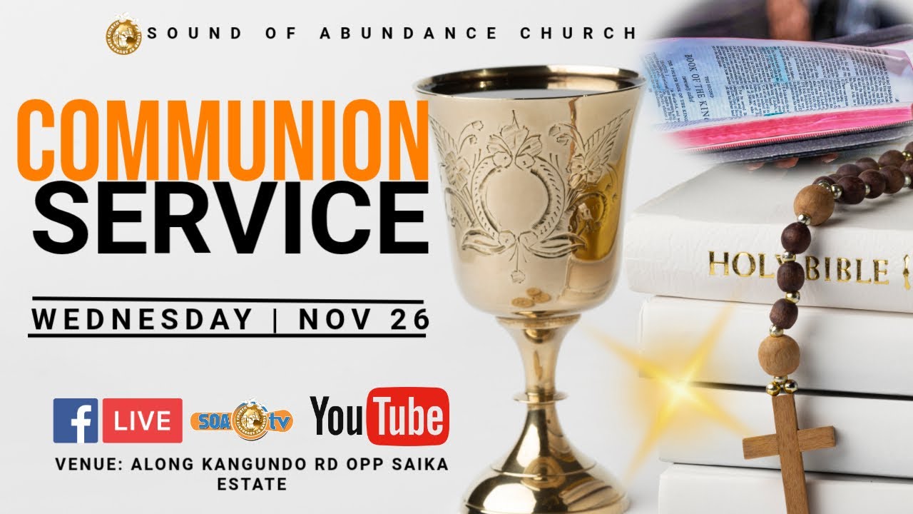 𝗛𝗢𝗟𝗬 𝗖𝗢𝗠𝗠𝗨𝗡𝗜𝗢𝗡 𝗦𝗘𝗥𝗩𝗜𝗖𝗘 | 𝐒𝐎𝐔𝐍𝐃 𝐎𝐅 𝐀𝐁𝐔𝐍𝐃𝐀𝐍𝐂𝐄 𝐂𝐇𝐔𝐑𝐂𝐇 | 26.11.2025 - YouTube