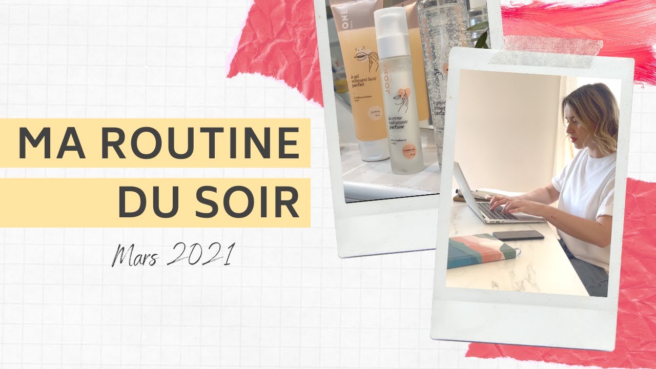 Ma routine du soir beauté et repas // Mars 2021 // - YouTube