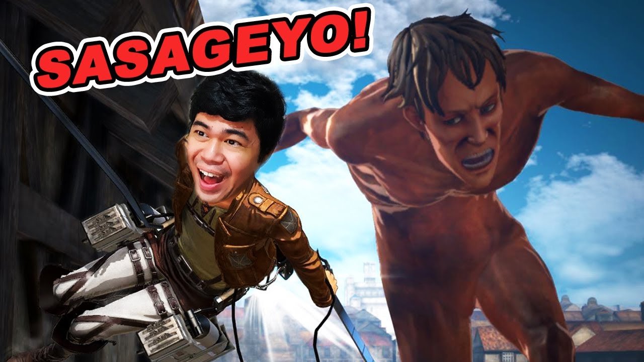 NUMBER 1 TITAN KILLER ng PINAS! | ATTACK ON TITAN 2 Tagalog Part 1 ...