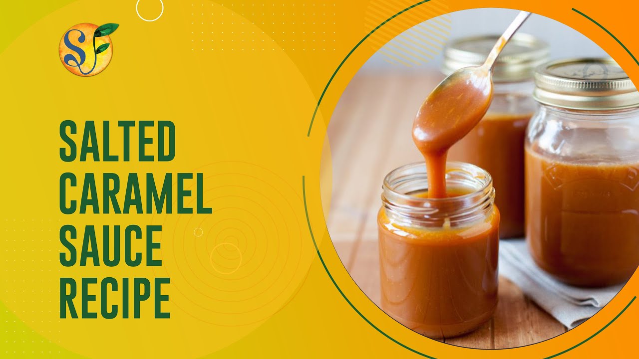 Salted Caramel Sauce Recipe | Real Desi Ghee as Ingredient | Sunshine ...