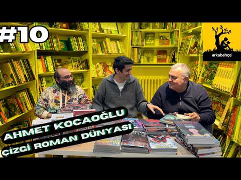 AHMET KOCAOĞLU İLE ÇİZGİ ROMAN DÜNYASI ÇİZGİ ROMAN VE MANGA ÖNERİLERİ #çizgiroman