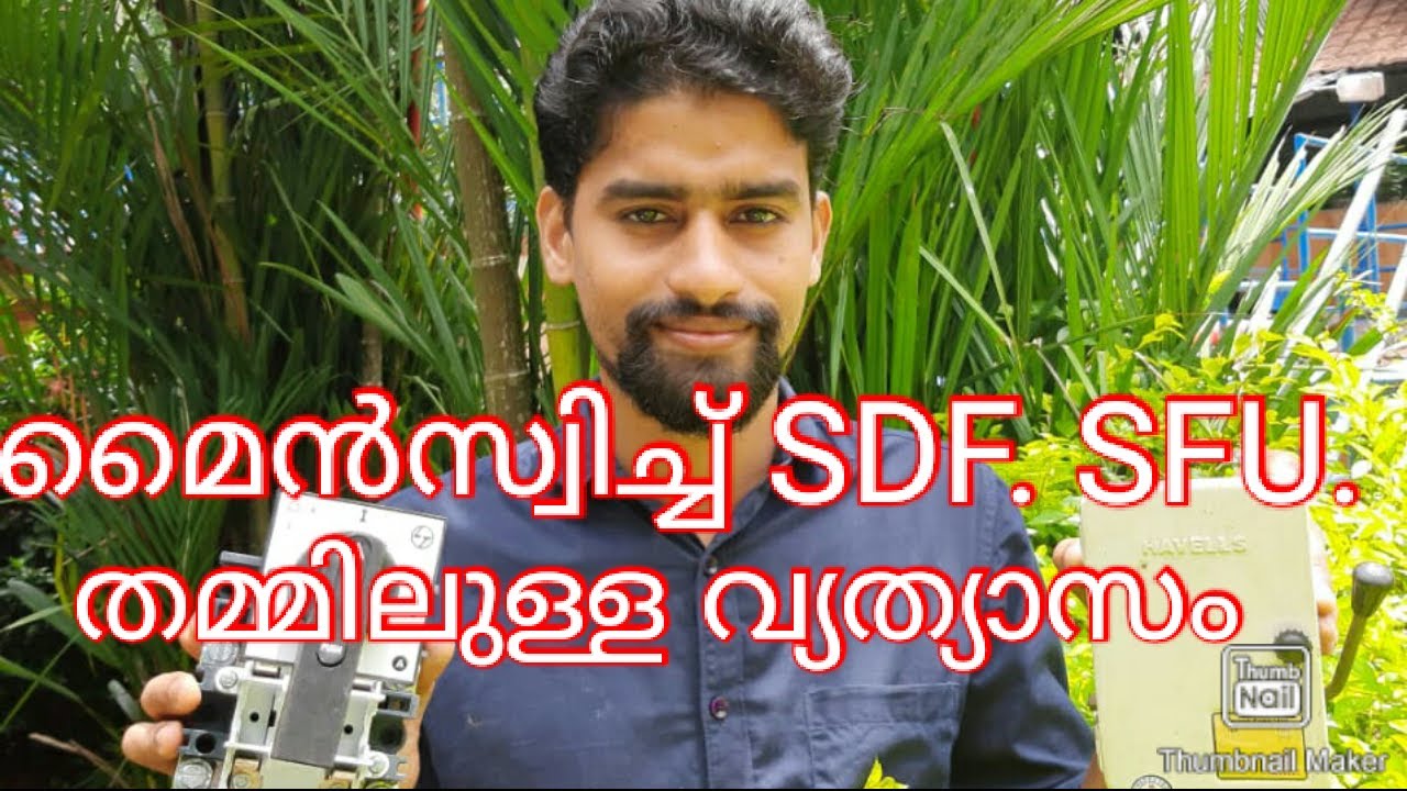 SFU. SDF. SWICH FUSE UNIT. SWICH DISCONNECTOR FUSE DIFFERENT. SFU. SDF ...