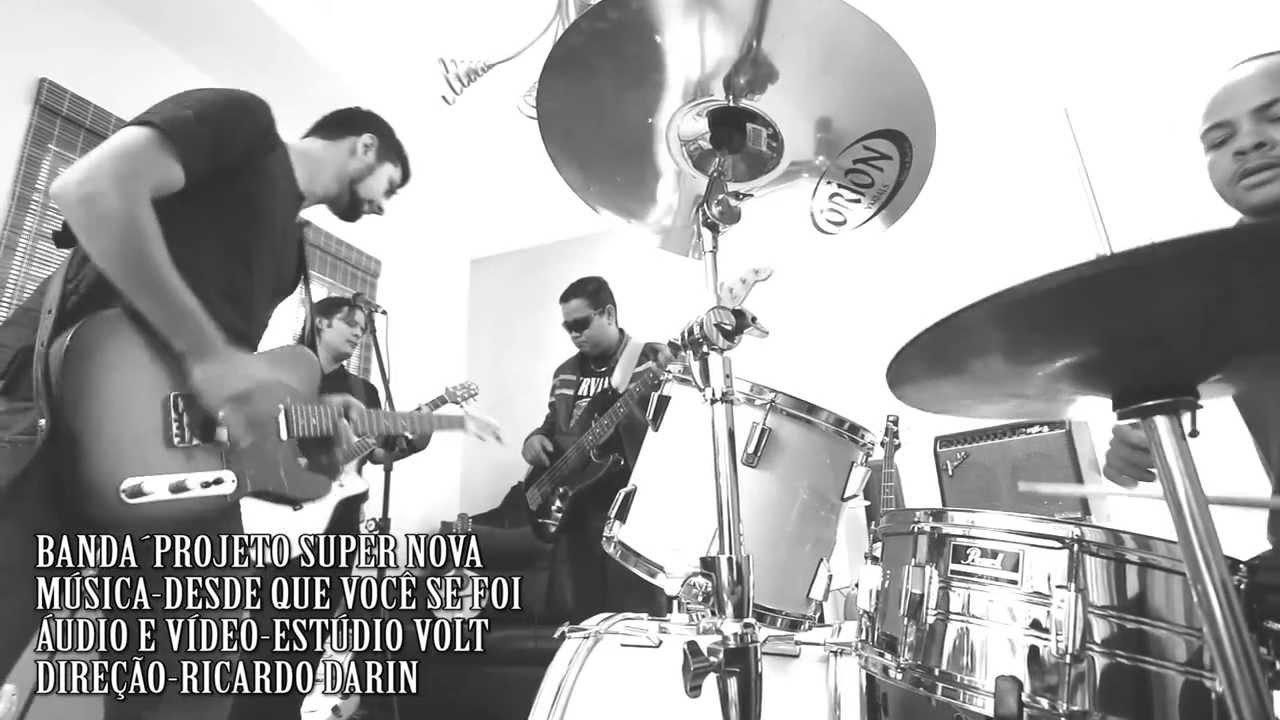 Projeto Supernova - Desde que você se foi (CLIPE OFICIAL) - YouTube