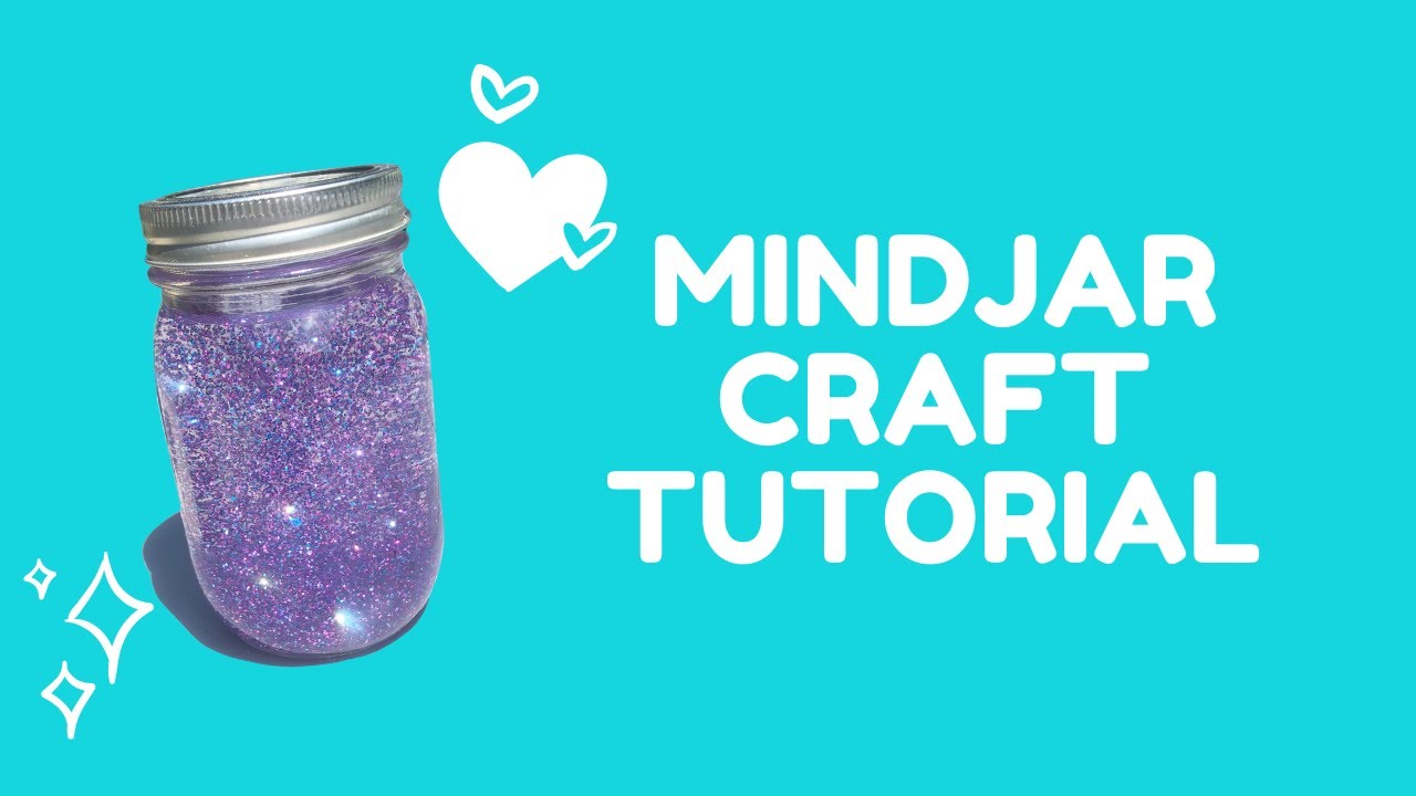 Glitter Mind Jar - YouTube