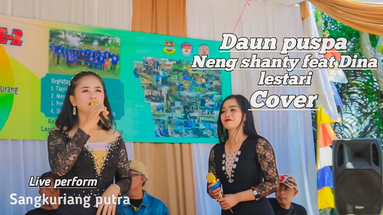 DiNA LESTARI FEAT NENG SHANTY - DAUN PUSPA ( COVER ) LIVE PERFORM ...
