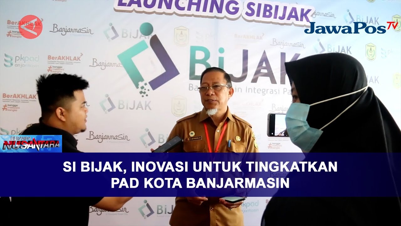SI BIJAK, INOVASI UNTUK TINGKATKAN PAD KOTA BANJARMASIN || BERANDA NUSANTARA - YouTube