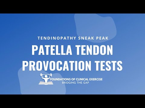 Patella Tendon Provocation Tests | Tendinopathy Sneak Peak - YouTube