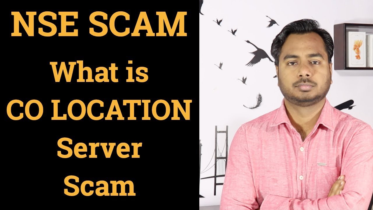 NSE SCAM !!! CO LOCATION SERVER SCAM !!! - YouTube