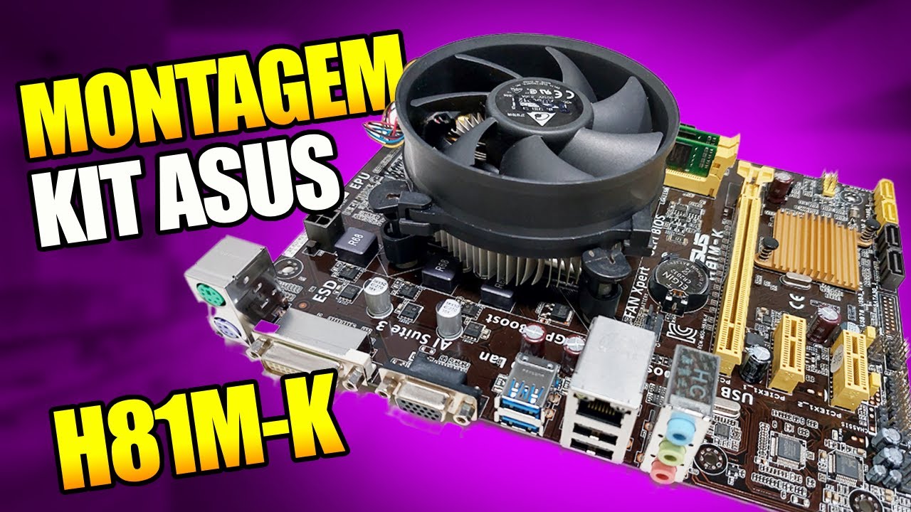 Montando e Instalando PLACA MÃE H81M-K no Gabinete [2023] - YouTube