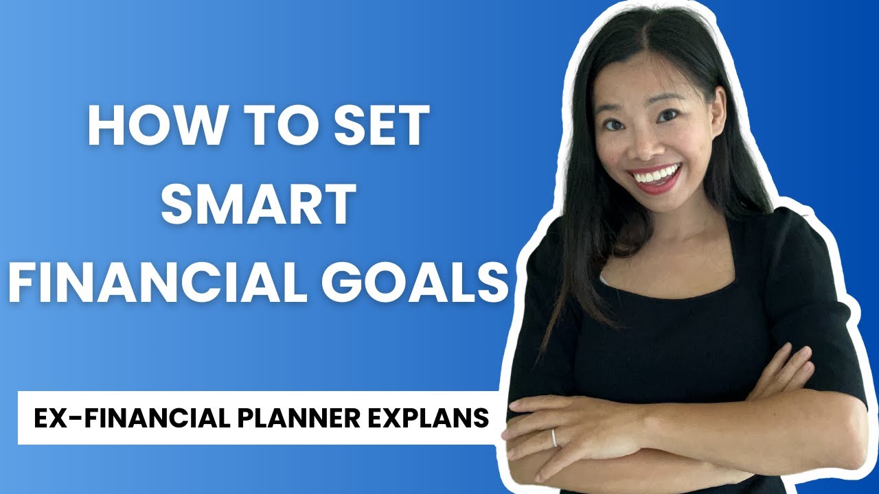 How to Set SMART Financial Goals - YouTube