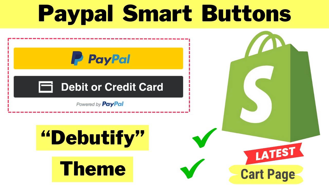 Debutify Theme - How I Integrate PayPal Credit Debit Card Smart Button ...