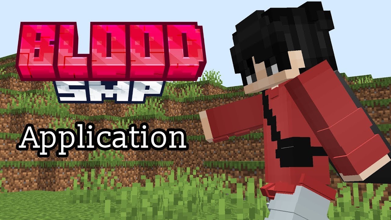Join The Blood SMP (Bedrock+Java) Applications Open!!! - YouTube