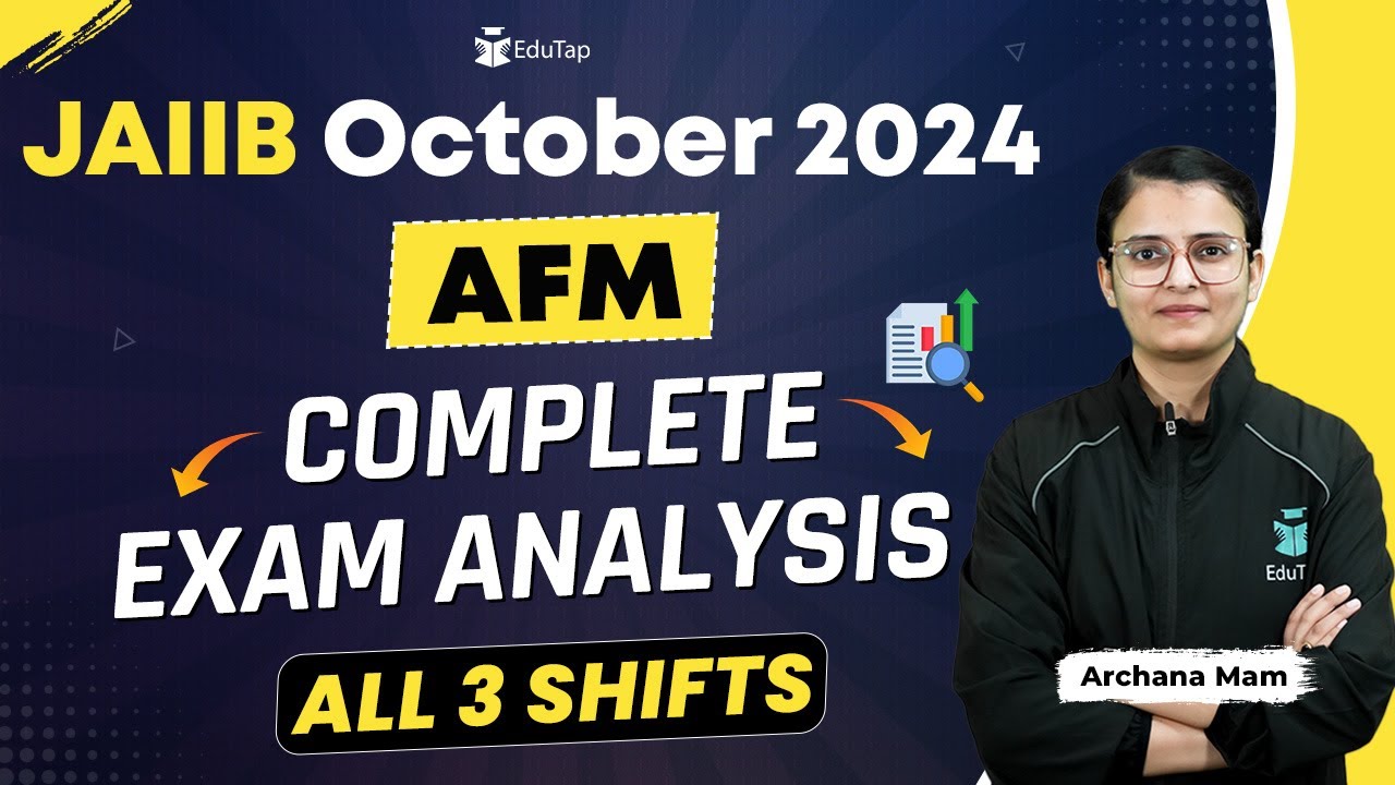 🔴JAIIB Oct 2024 AFM Exam Analysis | JAIIB AFM Exam All Shifts Detailed ...