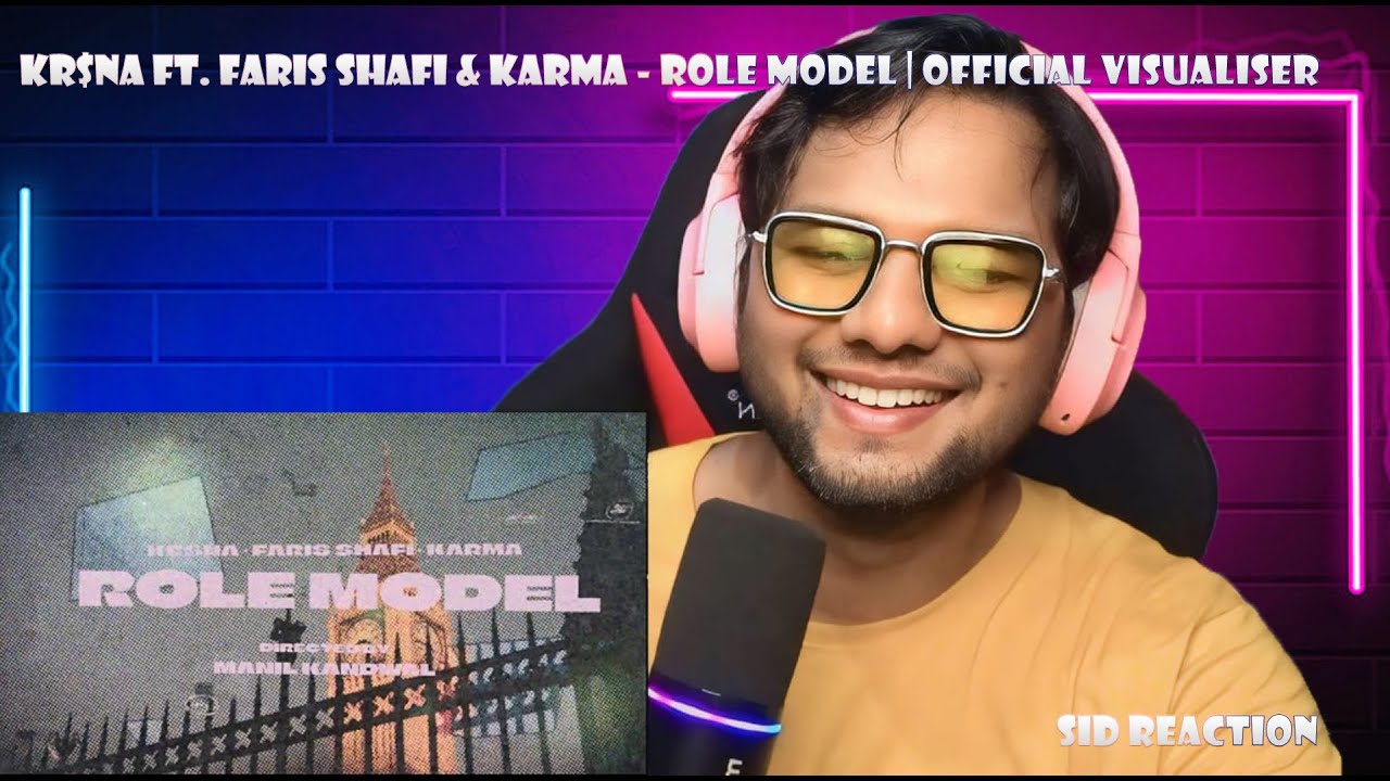 KR$NA ft. Faris Shafi & Karma - Role Model | Sid Reaction - YouTube