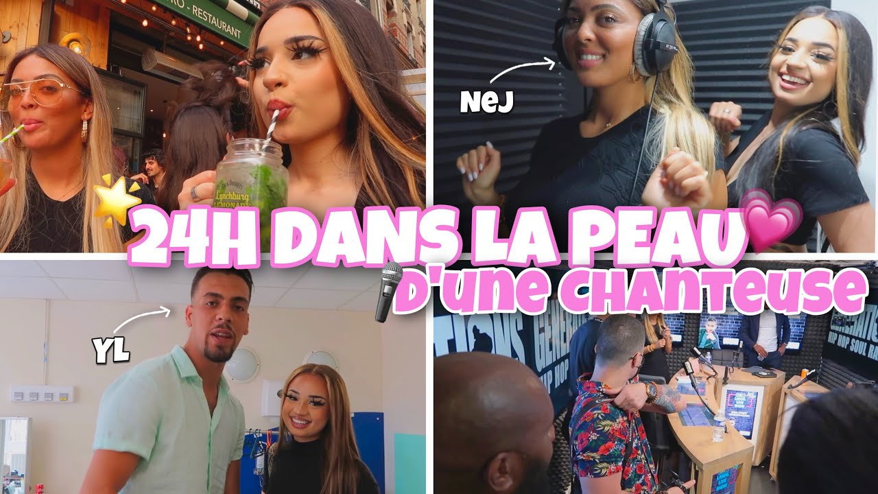 24H DANS LA PEAU D’UNE CHANTEUSE AVEC NEJ & YL (studio, clip, interview ...