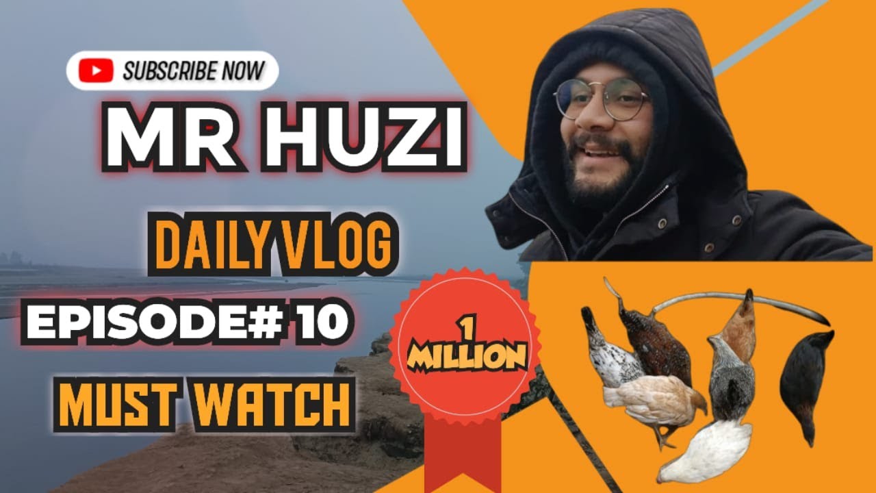 MR HUZI VLOGS | DAILY VLOGS EPISODE # 10 | ENTERTAINMENT | FUNNY VLOGS ...