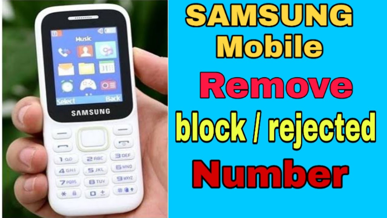 How To Remove Blacklist Number In Samsung Guru In Hindi YouTube how-to-remove-blacklist-number-in-samsung-guru-in-hindi-youtube