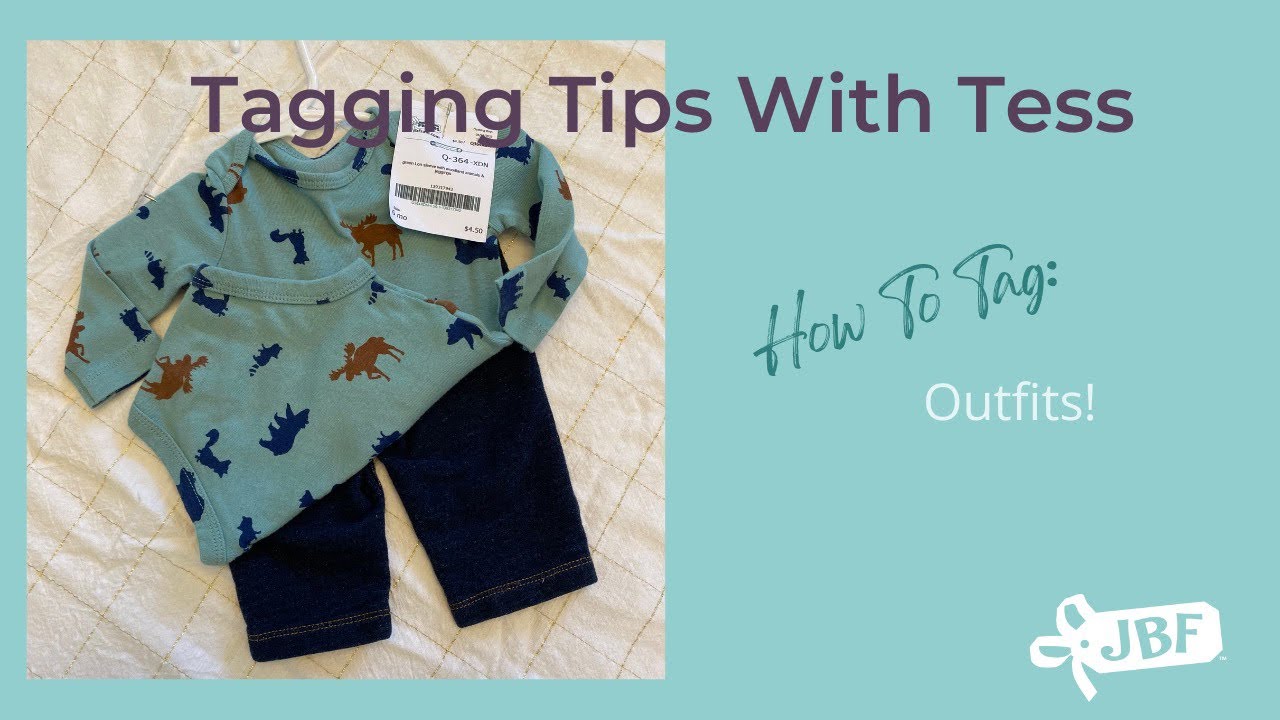 Just Between Friends Tagging Tips With Tess! (How to tag an outfit ...