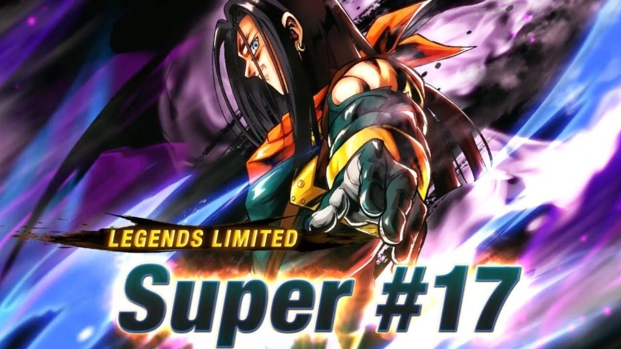 (Dragon Ball Legends) LF SUPER 17 KIT BREAKDOWN - YouTube