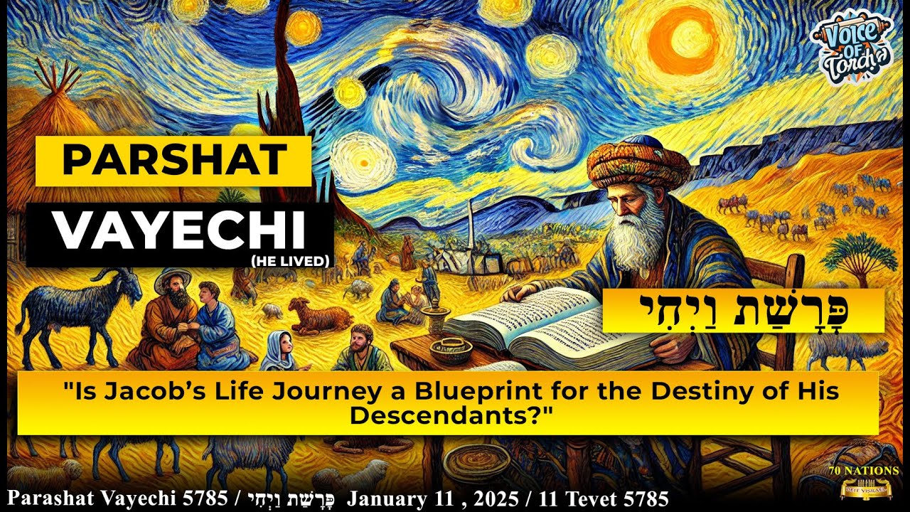 Parsha Vayechi 5785: He Lived-Jacob’s Legacy | Voice of Torah Podcast by Beit Yisrael ...