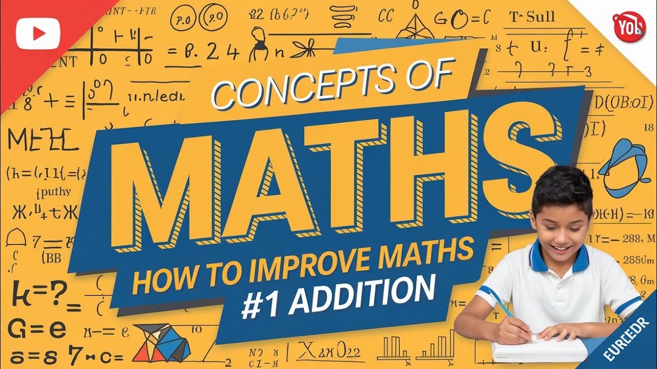 Concepts of Maths | How to Improve maths | Part 1 - YouTube