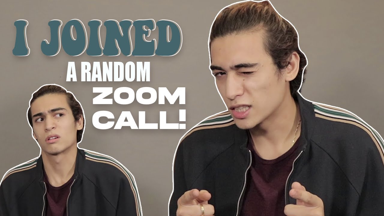 I JOINED A RANDOM ZOOM CALL!! 😱😱😱 - YouTube
