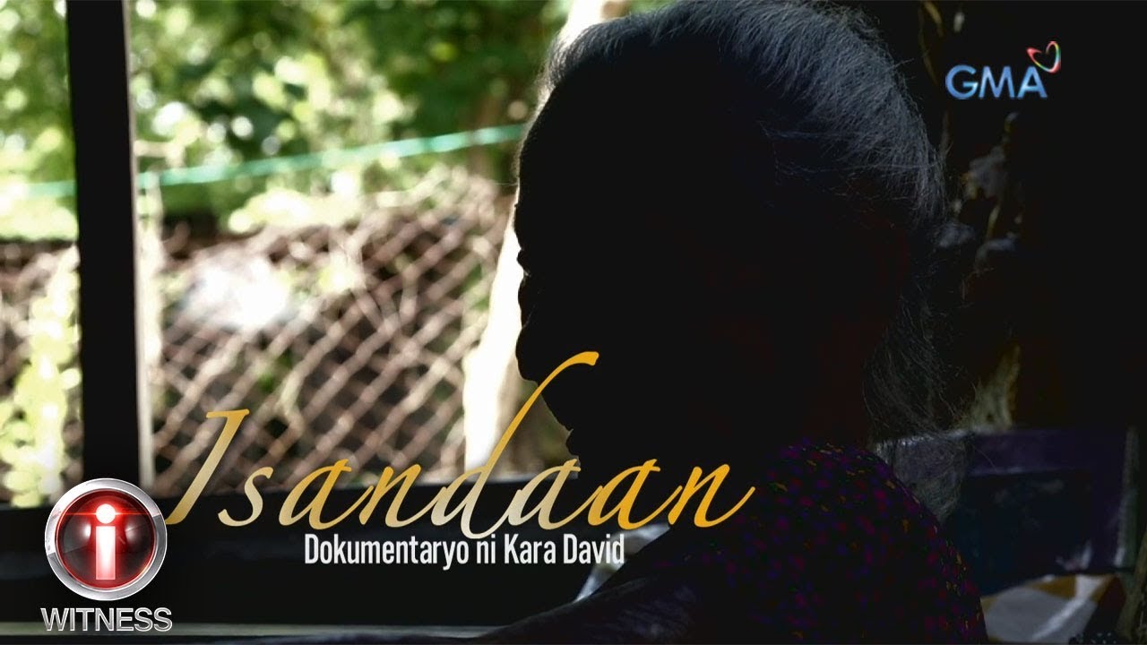 I-Witness: 'Isandaan,' dokumentaryo ni Kara David (full episode) - YouTube