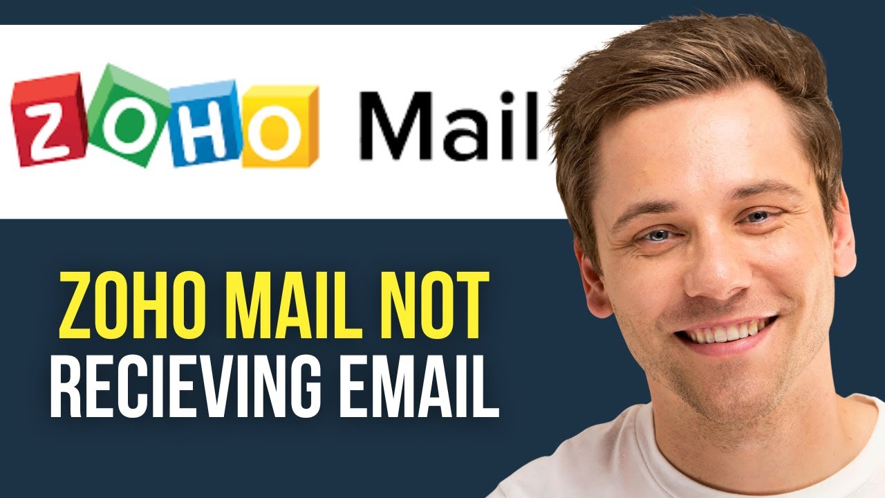 How to Fix Zoho Mail Not Receiving Emails - YouTube