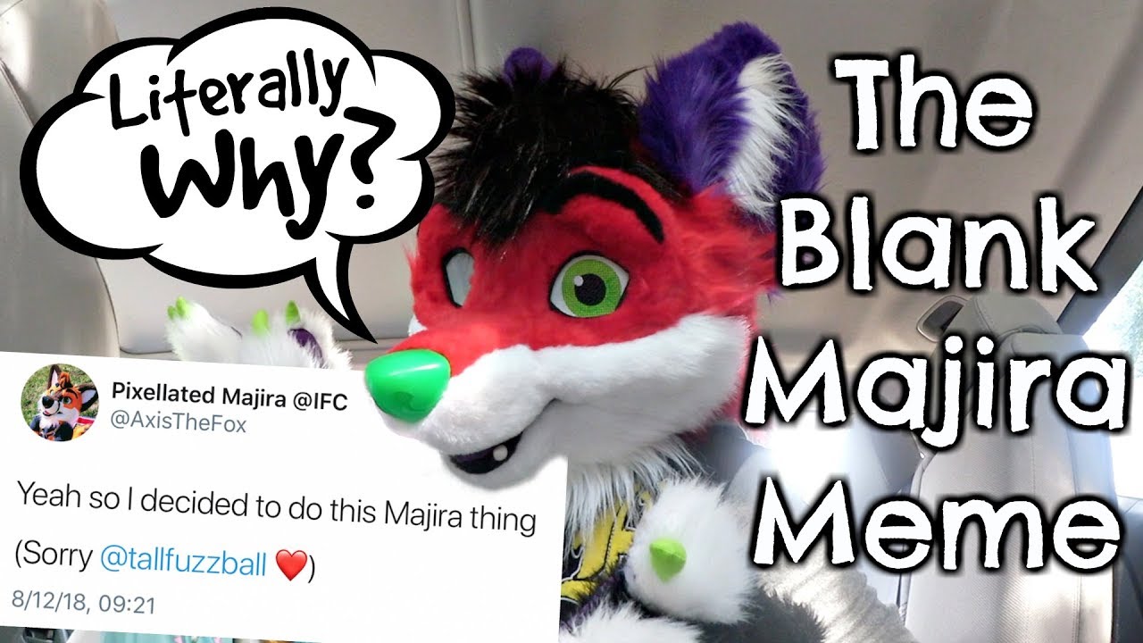 THE BLANK MAJIRA MEME - YouTube