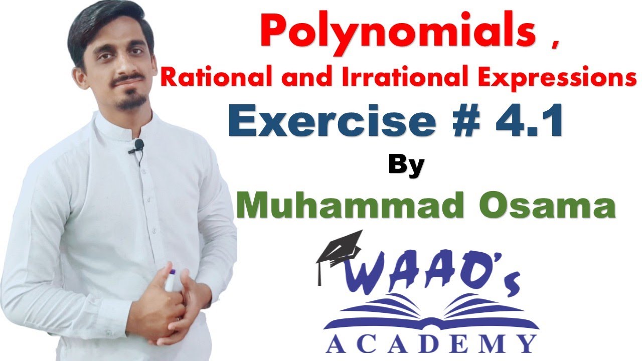 Polynomials Rational And Irrational Expressions In Urdu Chap 4 Ex 4 1 Muhammad Osama polynomials-rational-and-irrational-expressions-in-urdu-chap-4-ex-4-1-muhammad-osama