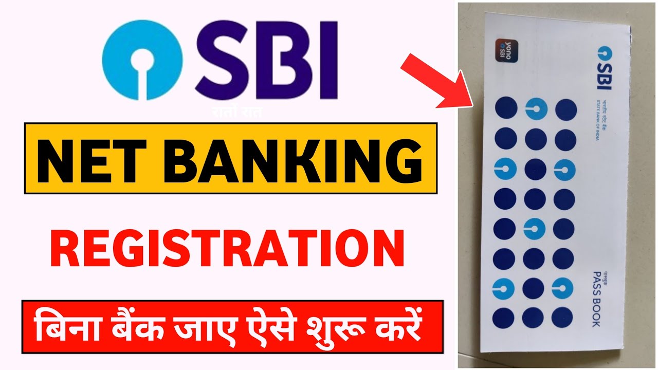 SBI Internet Banking Registration 2022 - Online SBI Net Banking ...