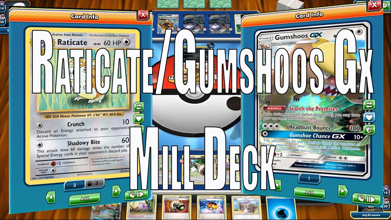 RATICATE/ GUMSHOOS GX MILL DECK - Pokemon Trading Card Game Online ...