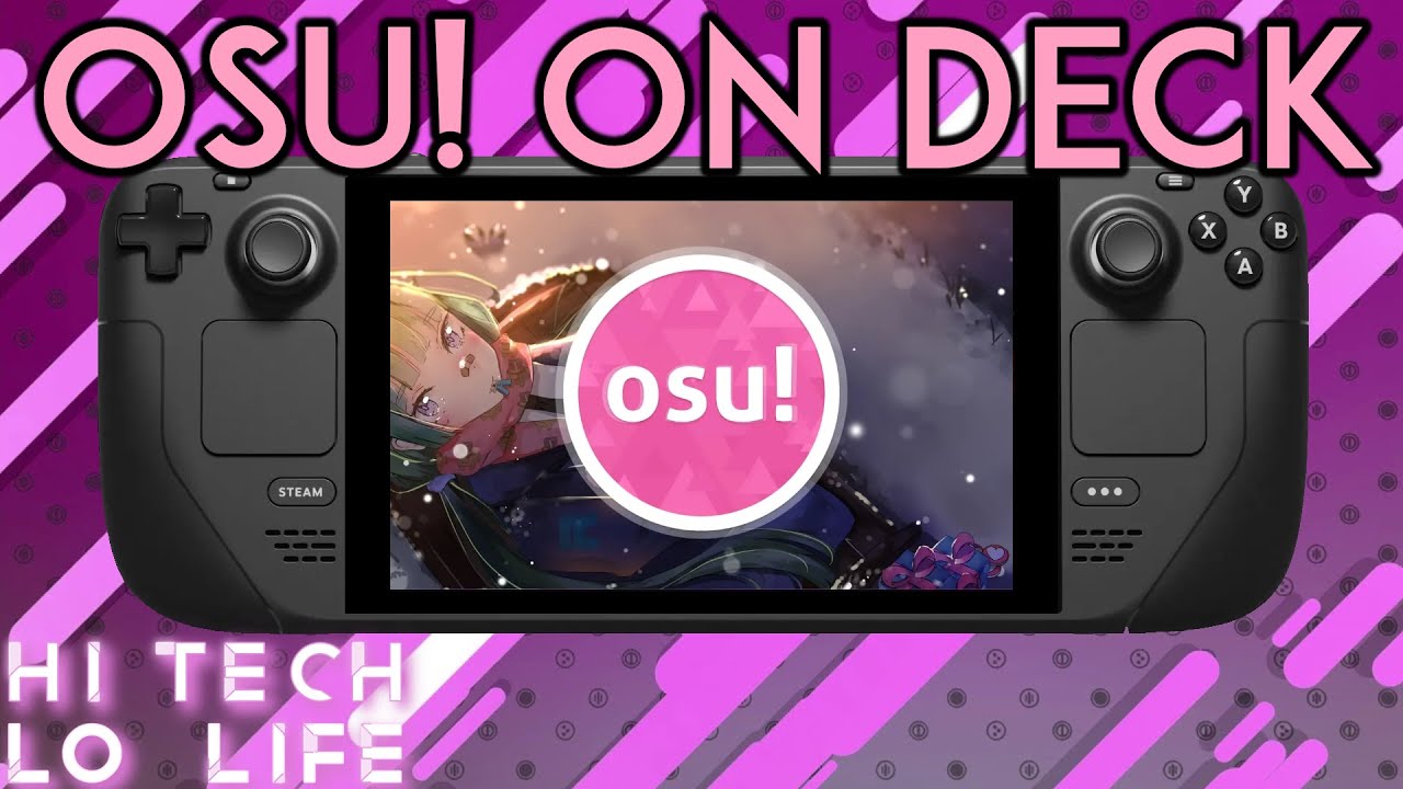 [Steam Deck] Osu! On Deck! - YouTube