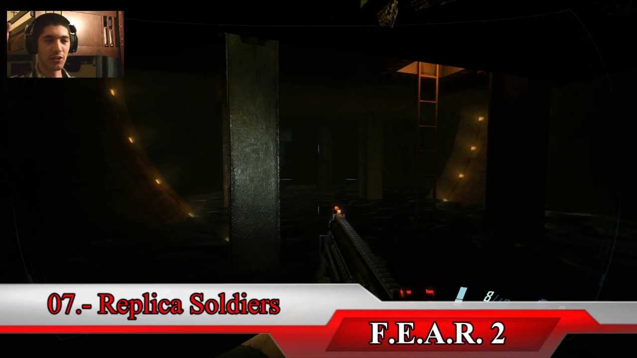 F.E.A.R. 2 - Replica Soldiers - Episode 7 - YouTube