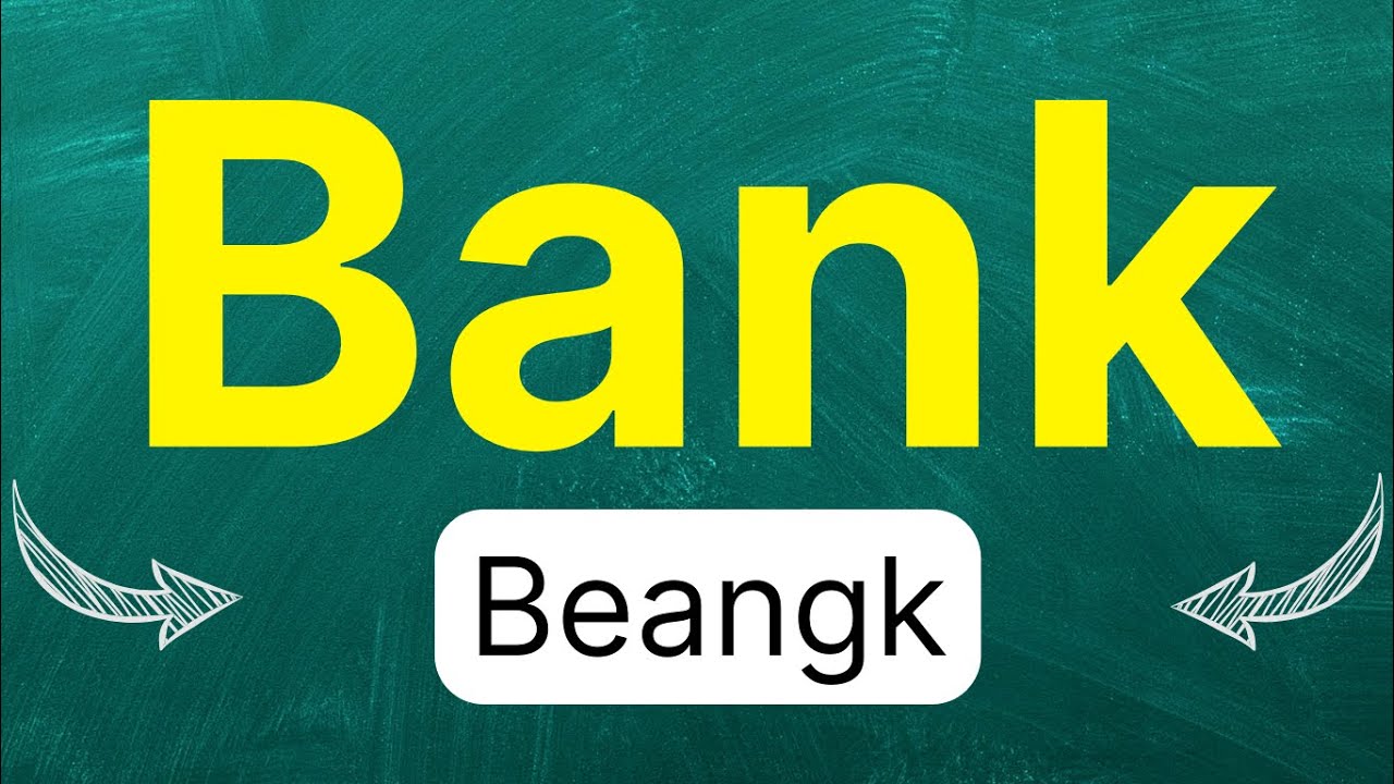 Cómo pronunciar: 'Bank' 'Banco' 'Institución financiera' 'Caja' en ...