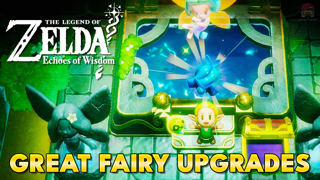Zelda Echoes of Wisdom - How To Get ALL Great Fairy Upgrades - YouTube