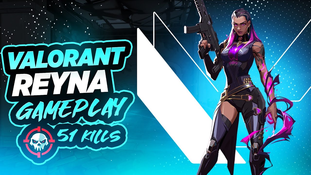 Reyna is actually broken ! 50+ Kill Valorant Gameplay with 2 ACE ...