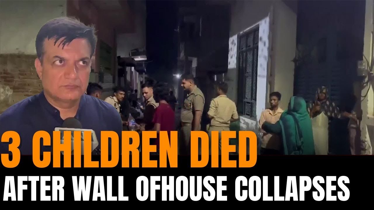 3 children died after wall of an under-construction house collapses in ...