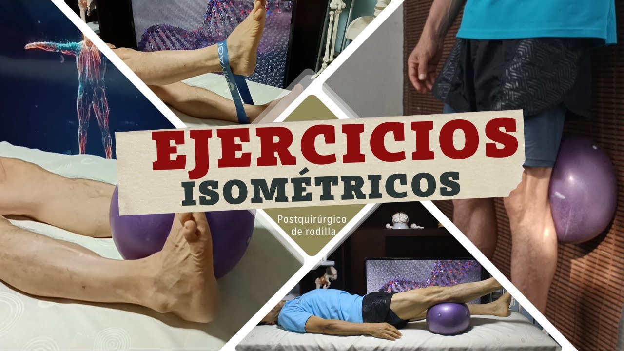 Isométricos para Rodilla Operada: Evita el Dolor y Gana Músculo - YouTube