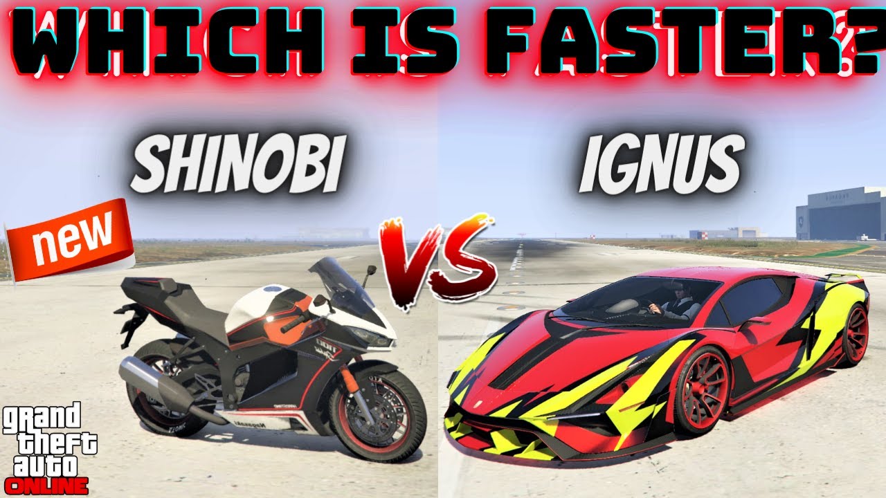SHINOBI VS IGNUS GTA Online | Which is Faster ? - YouTube