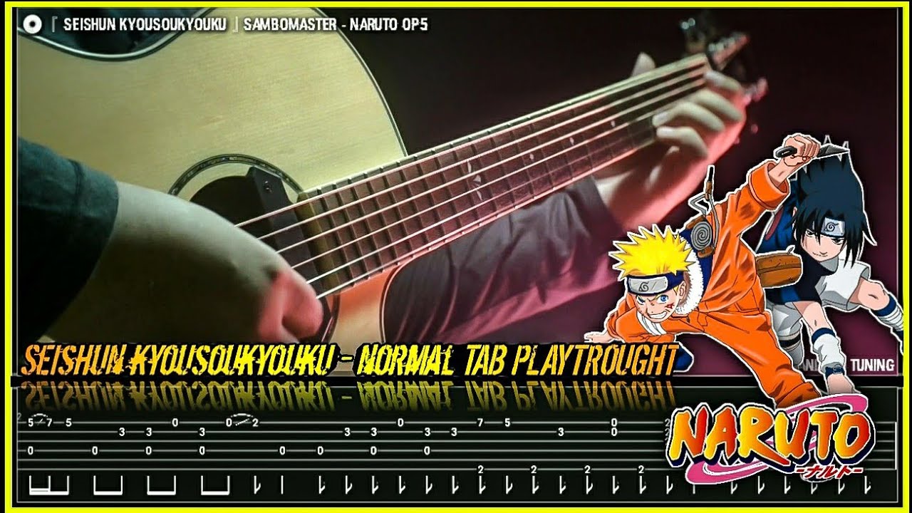 NARUTO OP5 - Seishun kyousoukyouku - Fingerstyle TAB PLAYTROUGH - YouTube