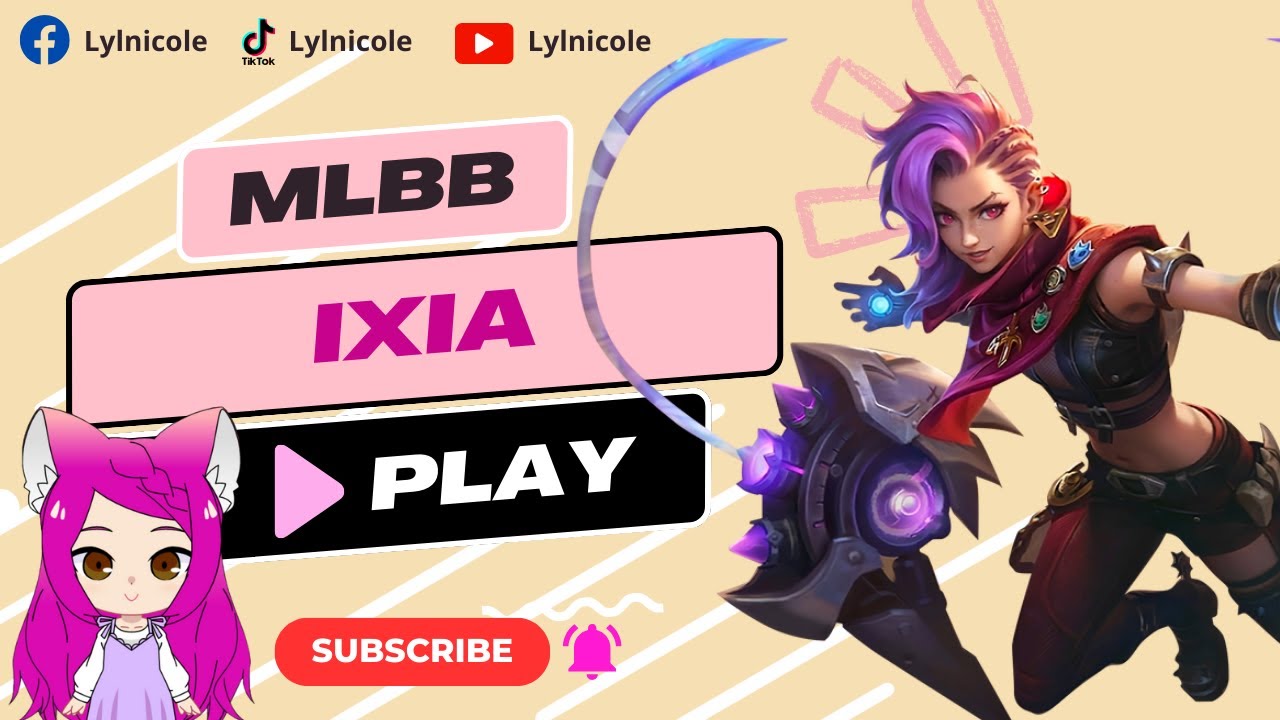 IXIA GAMEPLAY | MLBB - YouTube