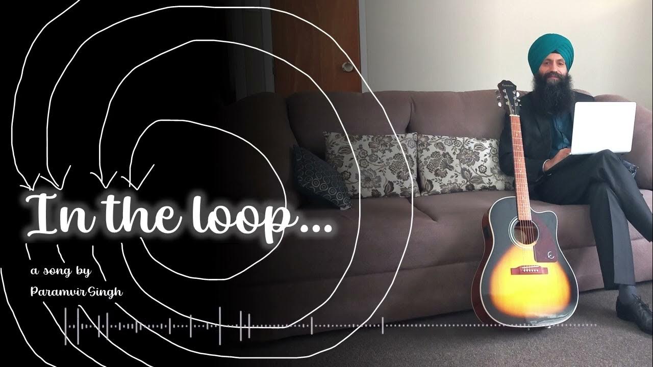 In the loop | A Song for Programmers | Paramvir Singh - YouTube