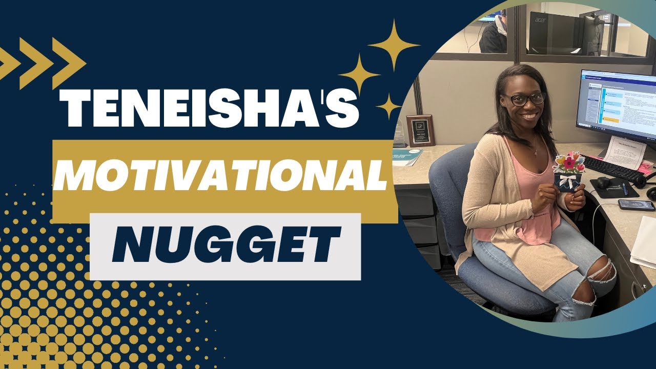 Teneisha's Motivational Nugget - YouTube