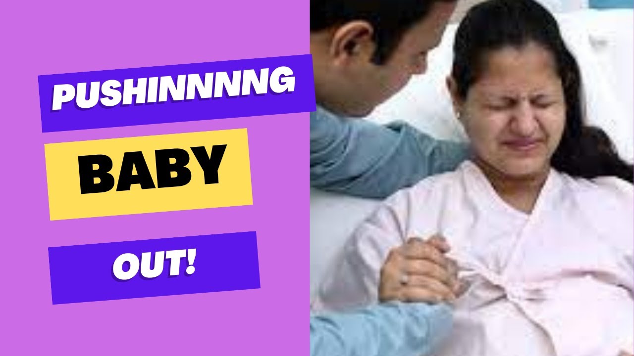 Power of Pushing: Navigating the Second Stage of Labor and Delivering ...